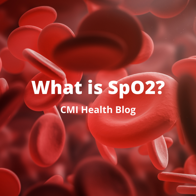 What is SpO2? | CMI Health – CMI Health Store